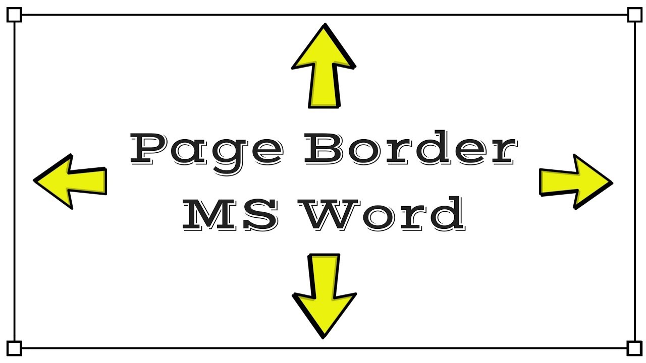How To Create Page Borders In MS Word YouTube How To Create Page Borders In MS Word YouTube