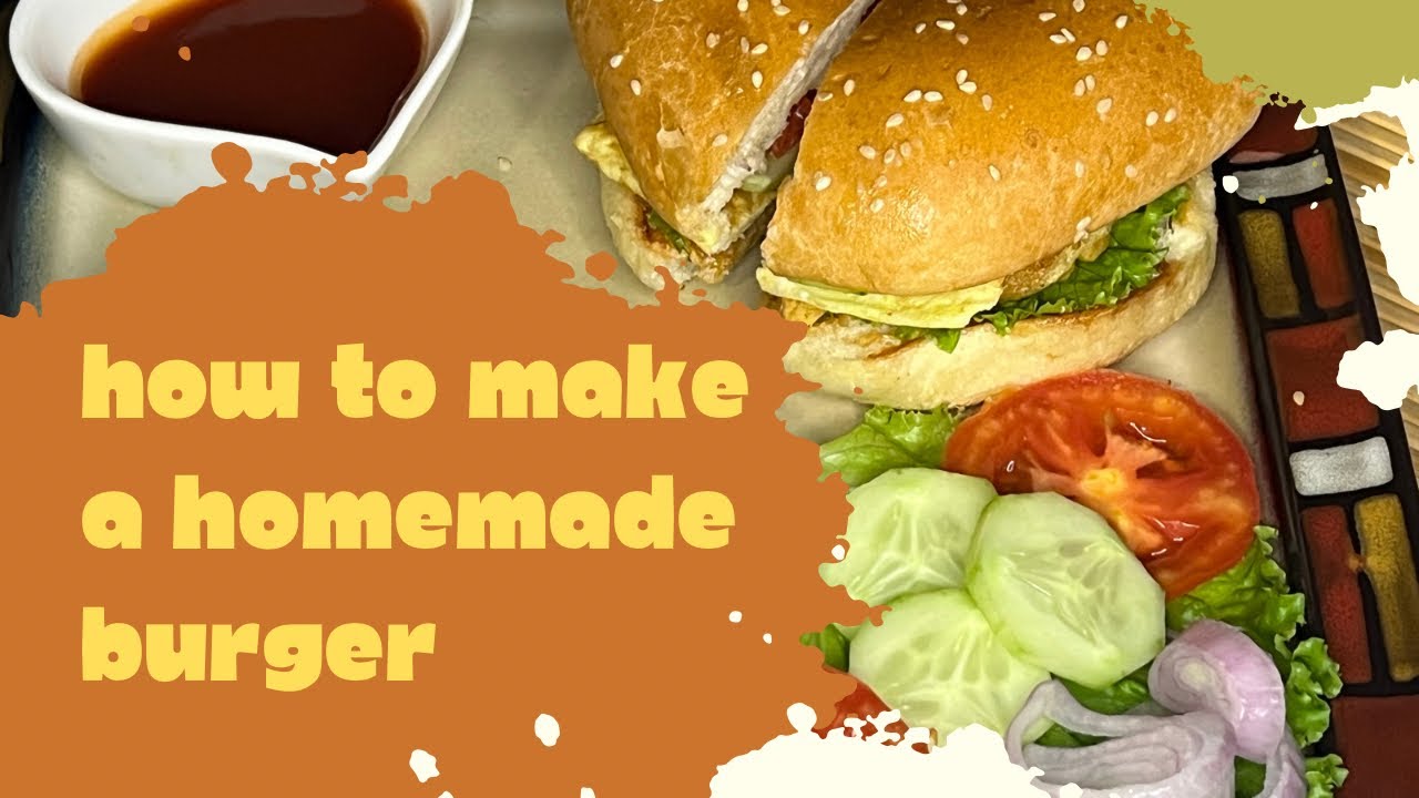 How to make burger |chicken burger |home made burger recipe - YouTube