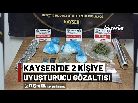 Kayseri'de 2 Kişiye Uyuşturucu Gözaltısı