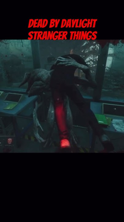 dbd dead by daylight stranger things #dbd #deadbydaylight #dbdshorts #strangerthings #demogorgon ...