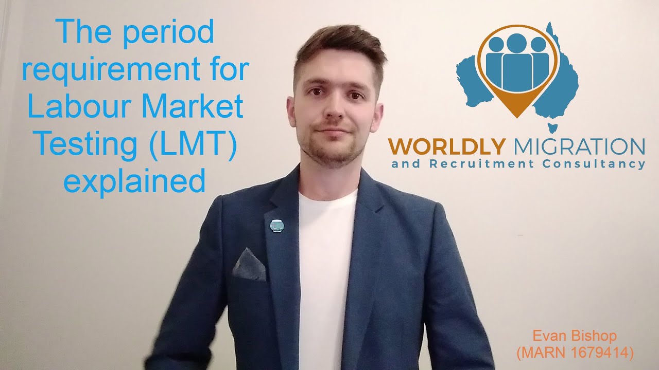 The Period Requirement for Labour Market Testing (LMT) Explained ...