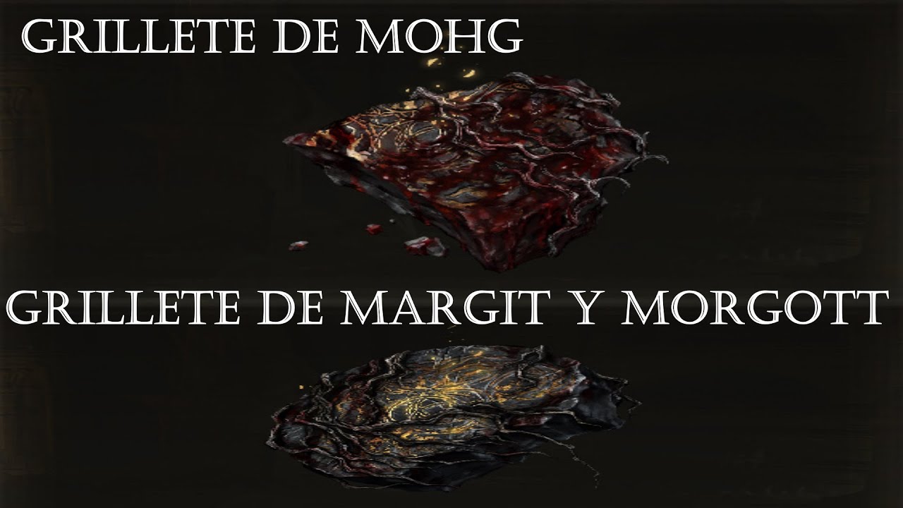 Elden ring || Grilletes de Margit, Morgott y Mohg || cómo se consiguen ...