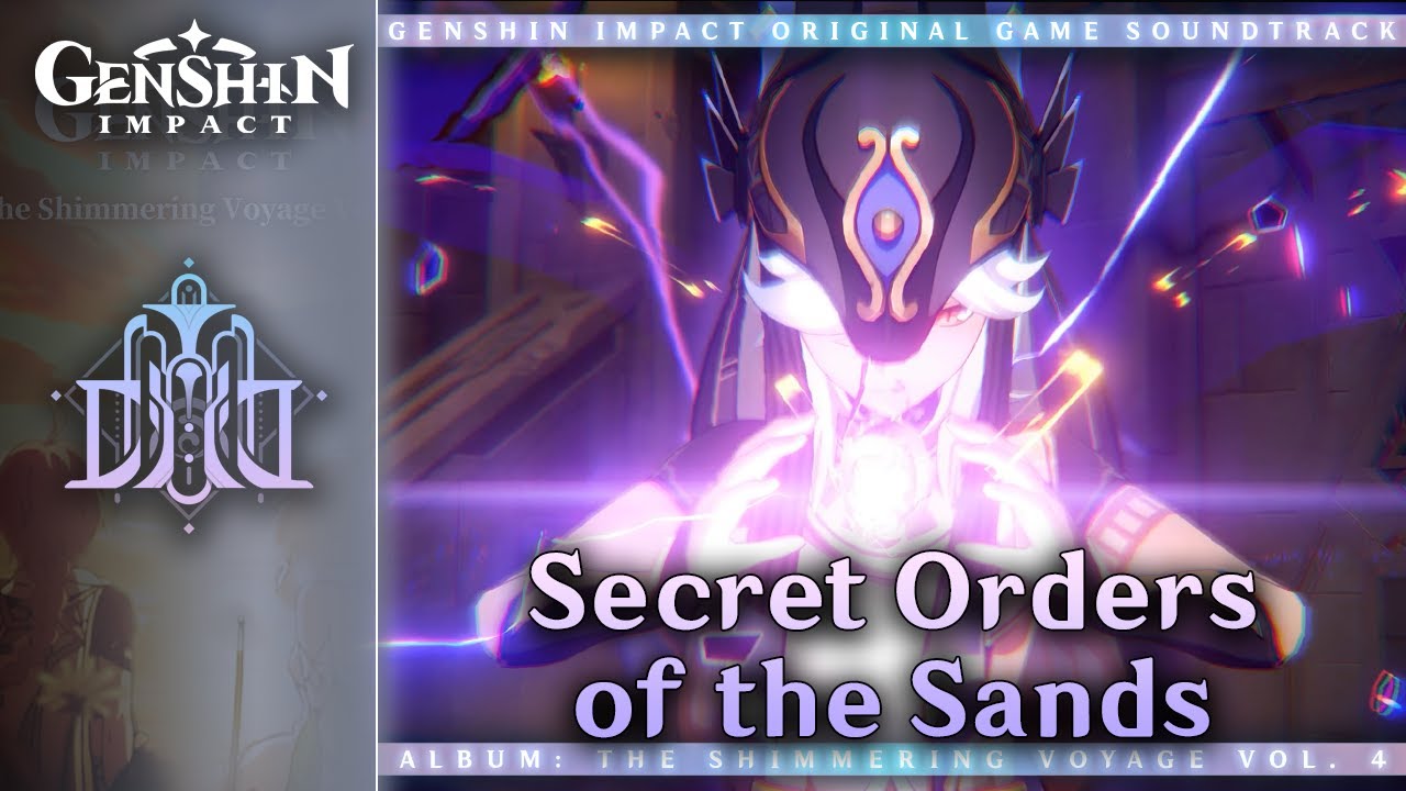 Secret Orders of the Sands — Cyno's Story Quest | Genshin Impact OST: The Shimmering Voyage Vol ...