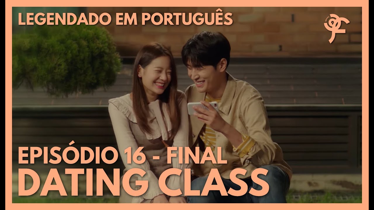 [PT-BR] Dating Class - Episódio 16 (Gyuri) | EPISÓDIO FINAL - YouTube