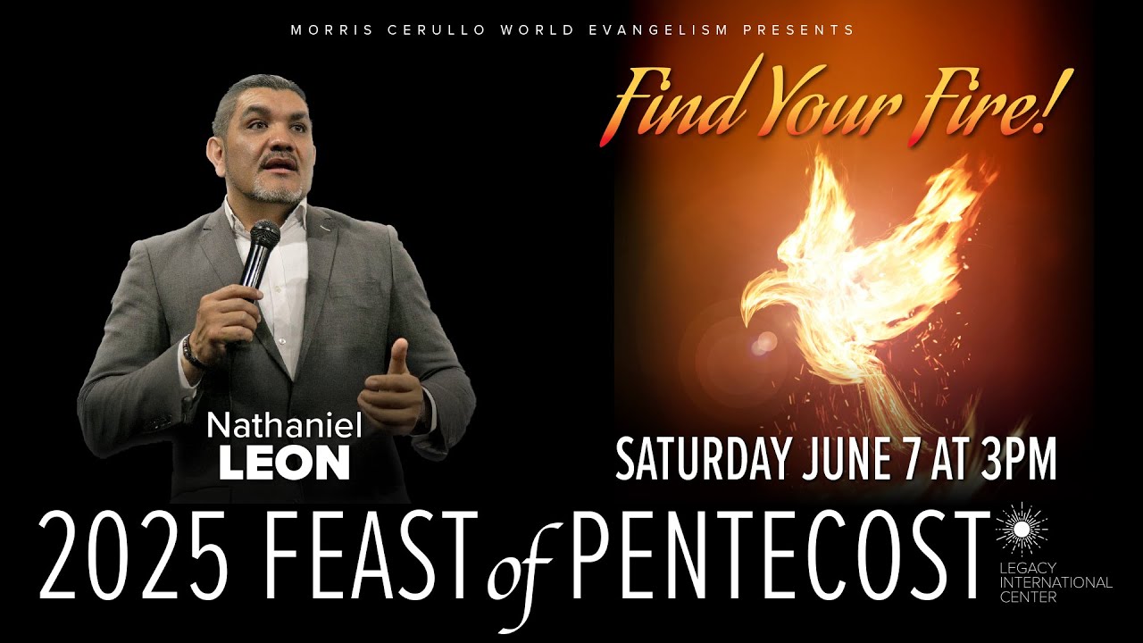FIND YOUR FIRE! 2025 Feast of Pentecost - June 7th - Nathaniel Leon ...