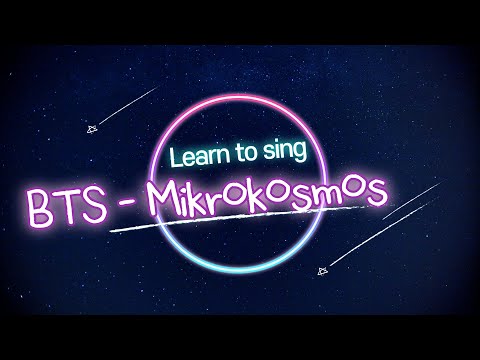 How to Sing BTS Mikrokosmos (소우주) easy lyrics / Korean Pronunciation (word for word)