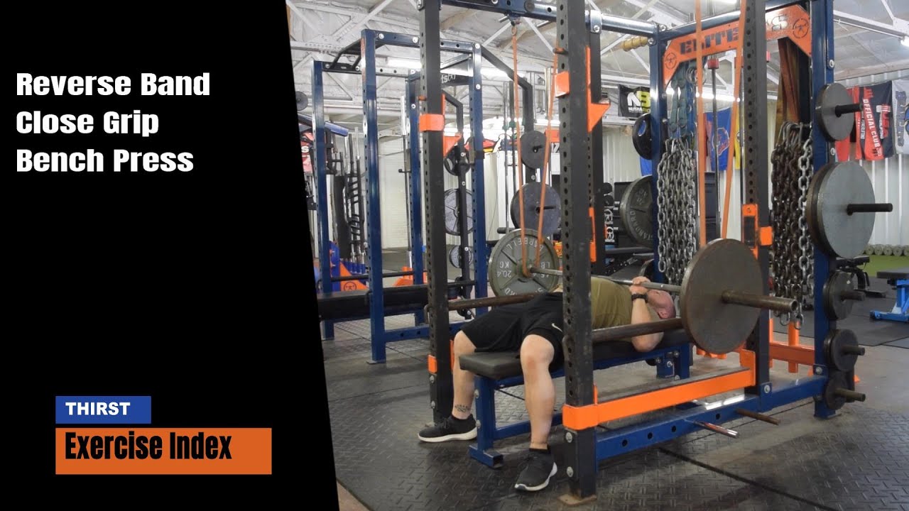 Reverse Band Close Grip Bench Press - THIRSTgym.com - YouTube