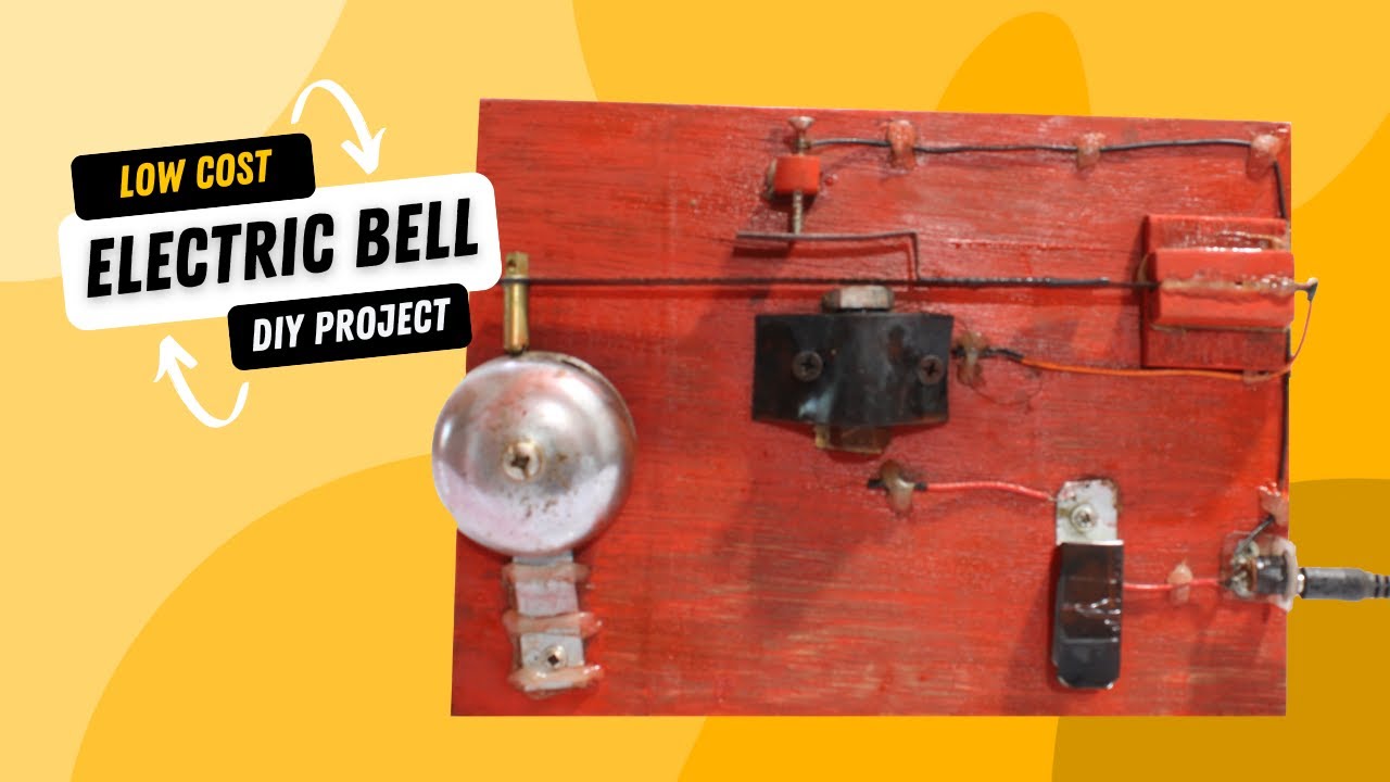 How to Make Electric Bell at home using low cost | DIY | science ...