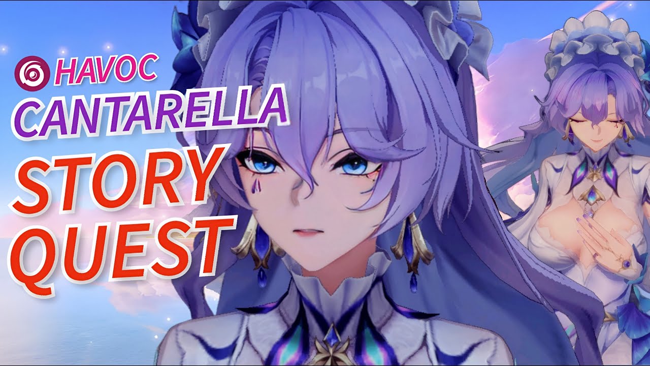 Cantarella Full Story Quest Movie hd Wuthering Waves - YouTube