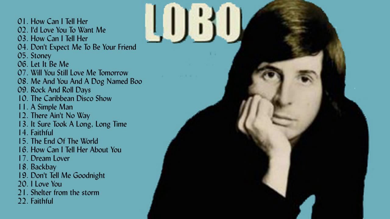 LOBO Top Hits 2017 || Best Songs Of LOBO [Cover Collection] - YouTube
