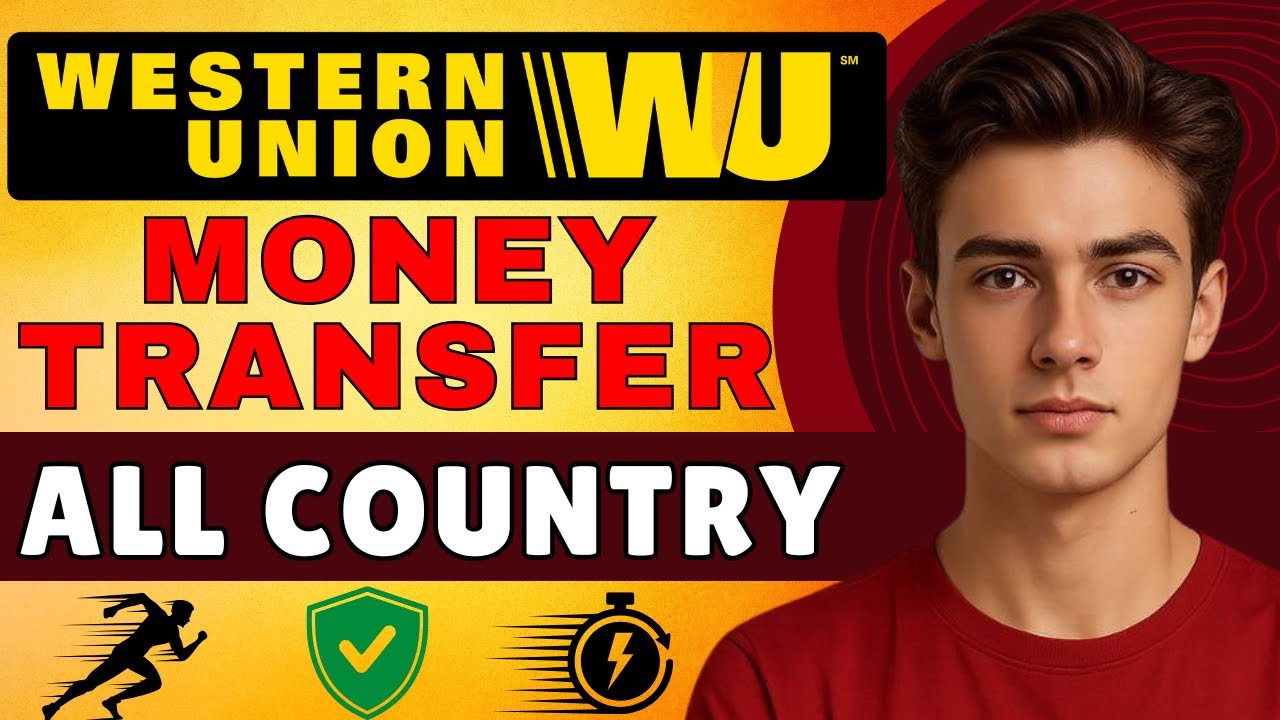 Western Union Money Transfer | Western Union Money Transfer to Bank ...