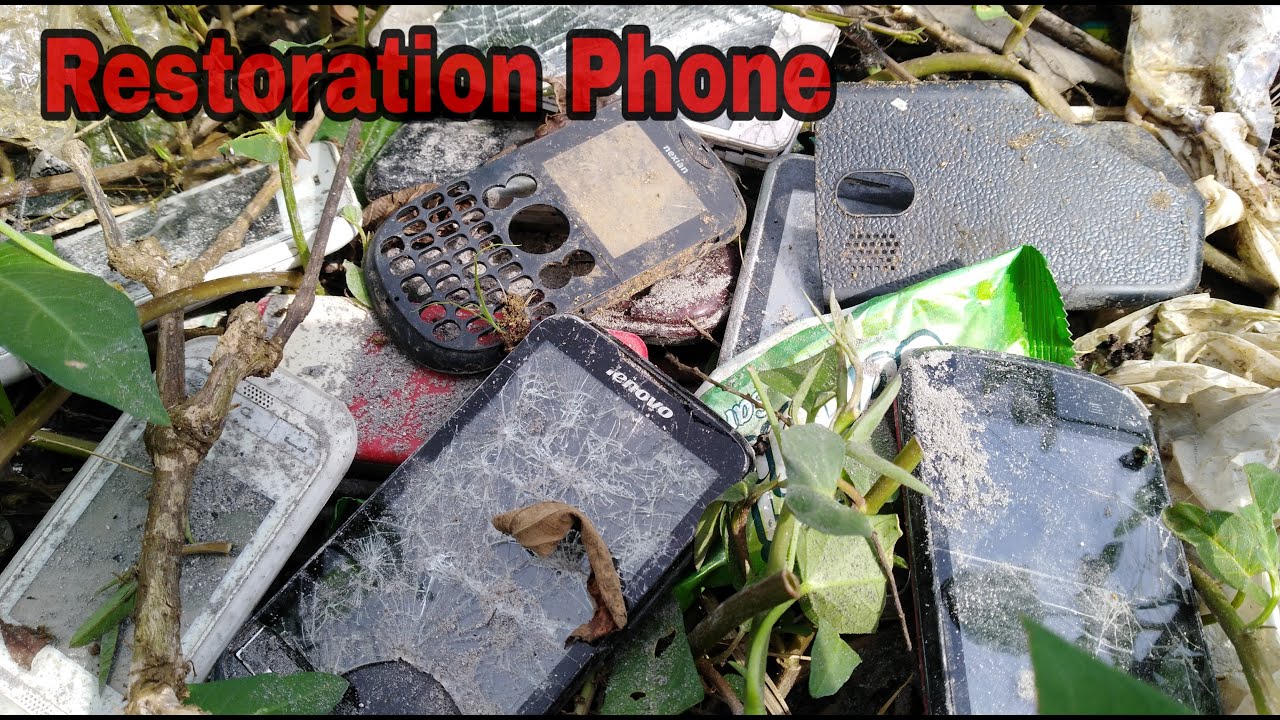 Restoration old mobile phones - LENOVO phone 6 year broken - YouTube