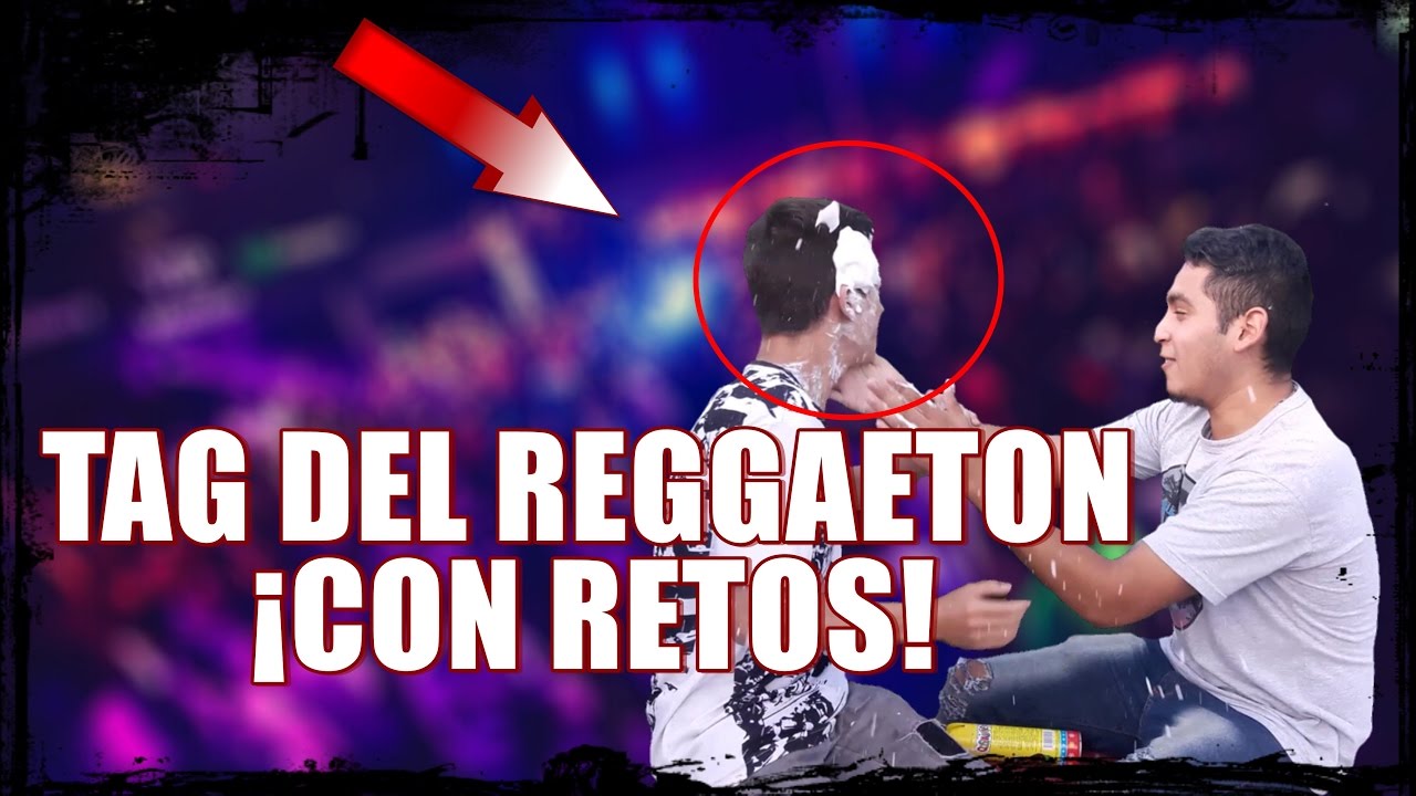 Tag Del Reggaeton , Con Retos - Tres Friends - YouTube