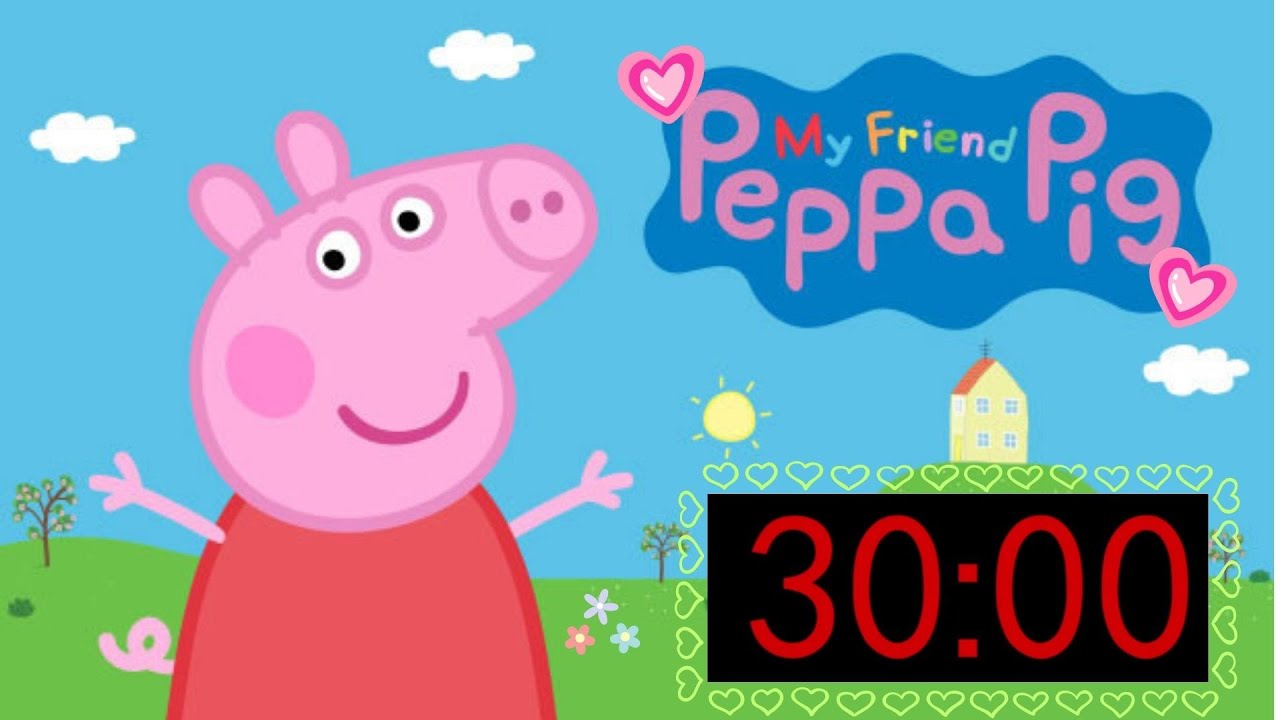 Peppa Pig 30-Minute Timer - YouTube