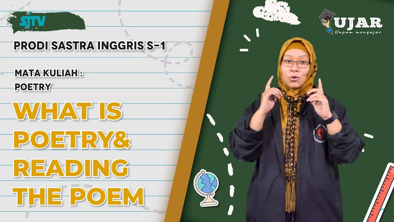 UJAR POETRY PERTEMUAN 1 - What is poetry and reading the poem - YouTube