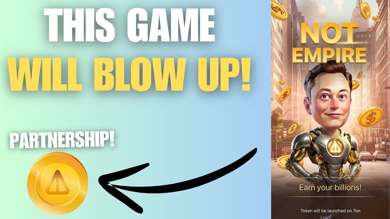 🚀 MUSK EMPIRE x NOTCOIN: The Collab That Could 100x Your Crypto Gains! - YouTube