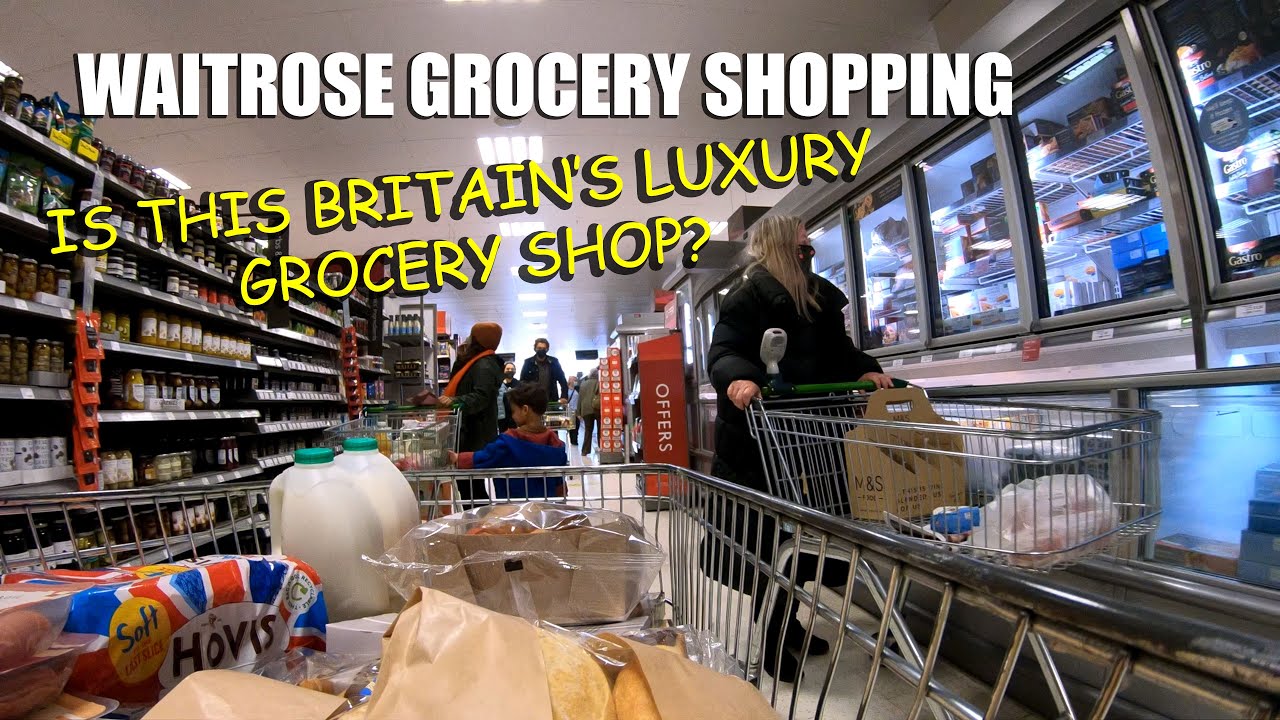 SHOPPING IN WAITROSE SUPERMARKET | London Supermarket Grocery Shopping ...