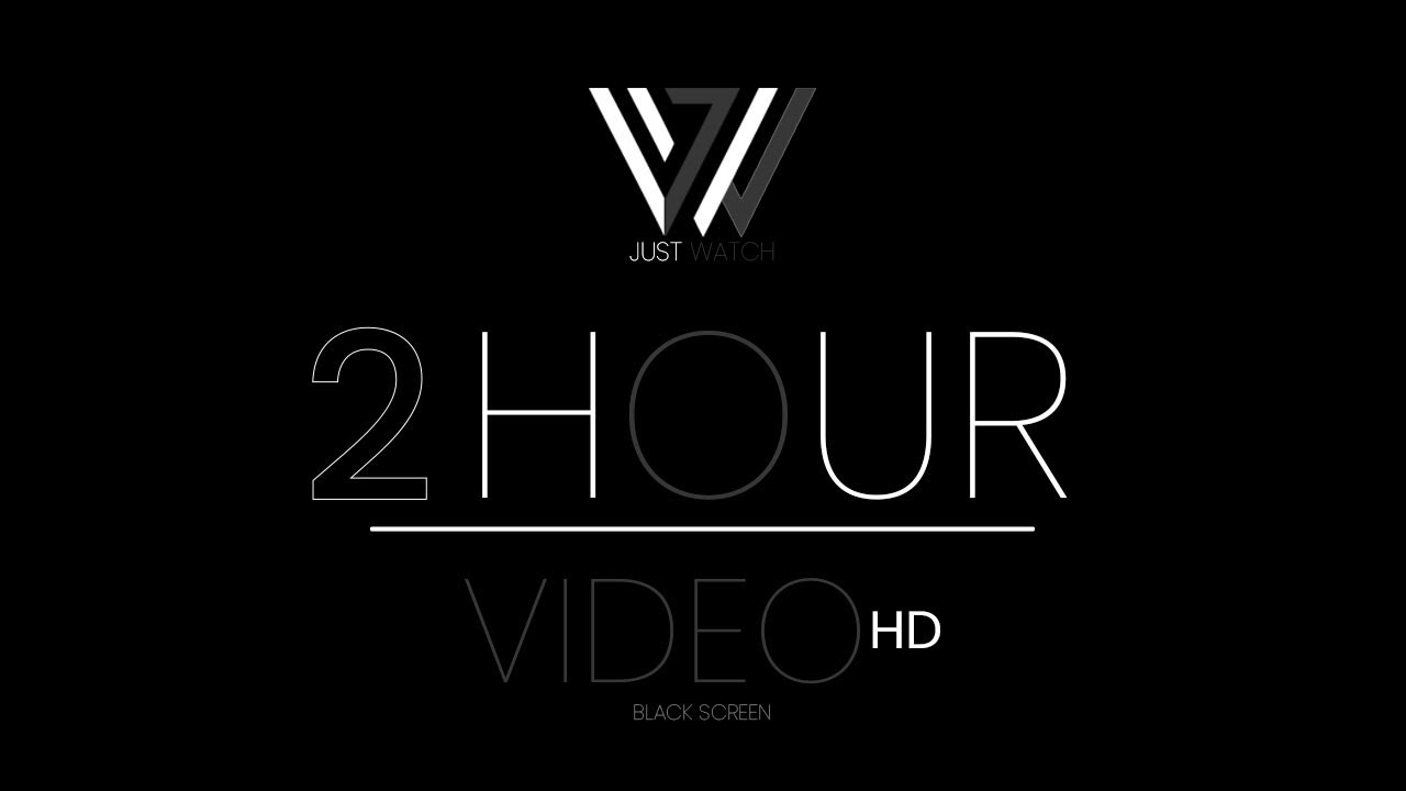 2 Hour Full Black Screen Video In full HD... - YouTube