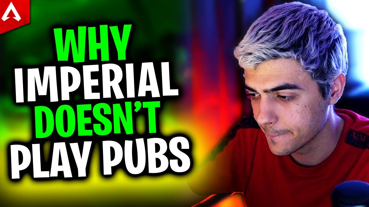 ImperialHal Tells Why He Doesn't Play Pubs - Apex Legends Highlights ...