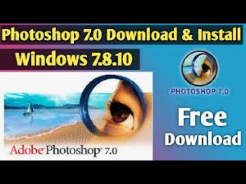 Adobe Photoshop 7.0 Install For Windows 7/8/10 | Photoshop Install In ...