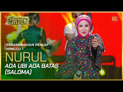 [Persembahan Penuh] Nurul - Ada Ubi Ada Batas (Saloma) | KILAUAN EMAS 2025 MINGGU 1