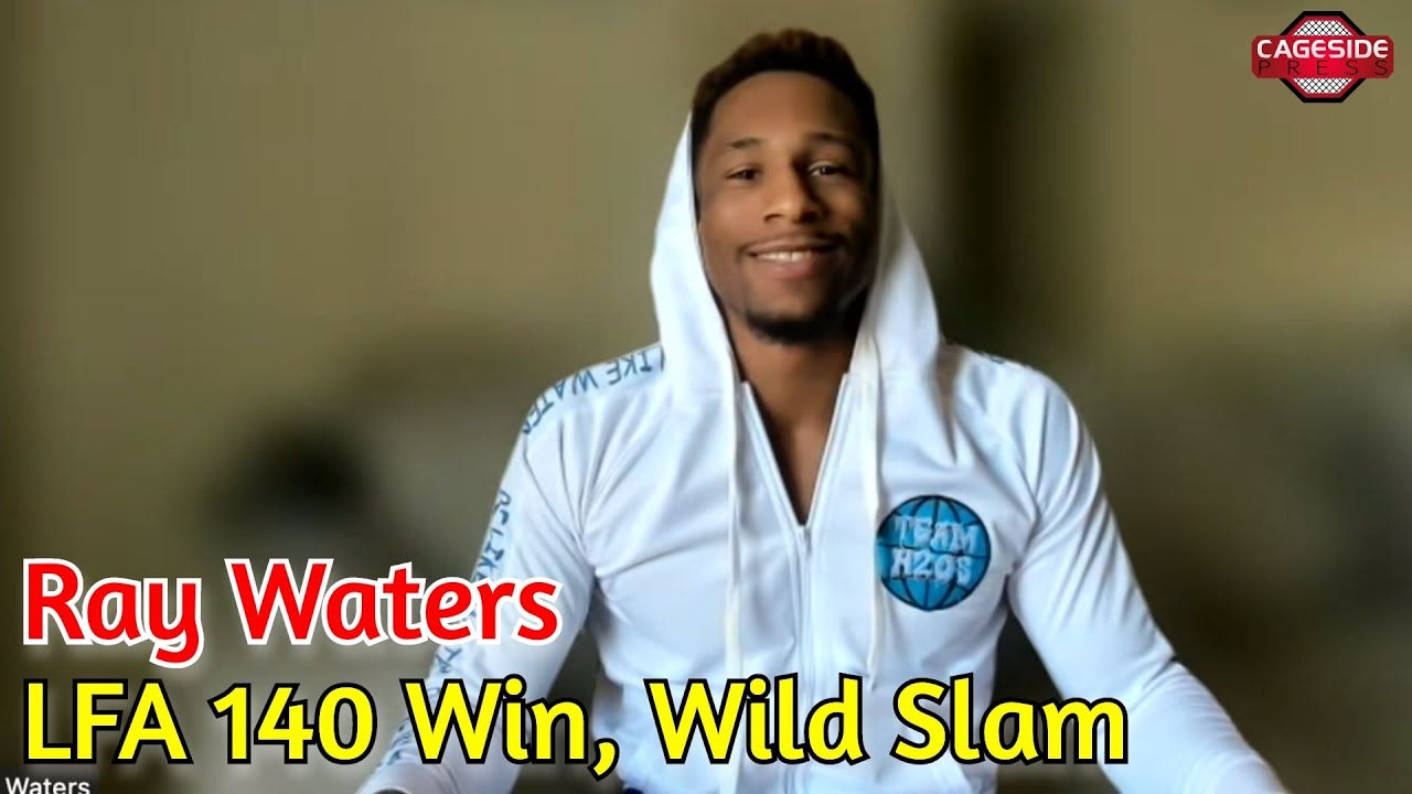 Ray Waters Talks About LFA 140 Win, Addresses Wild Slam - YouTube