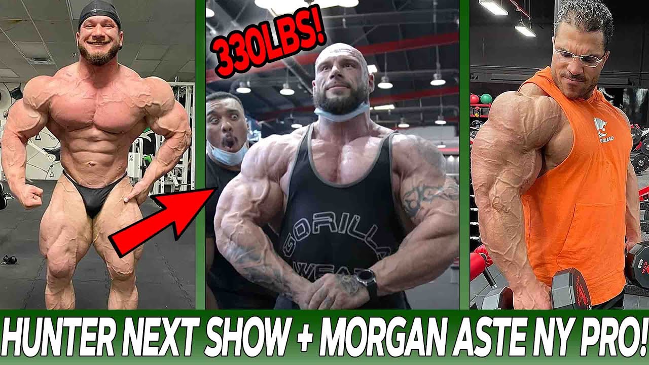 Morgan Aste Doing NY PRO! + Hunter Labrada Show Announcement + Hassan ...