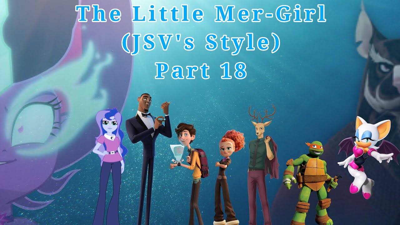 The Little Mer-Girl (JSV's Style) Part 18 Louis and Mikey help Tulip ...