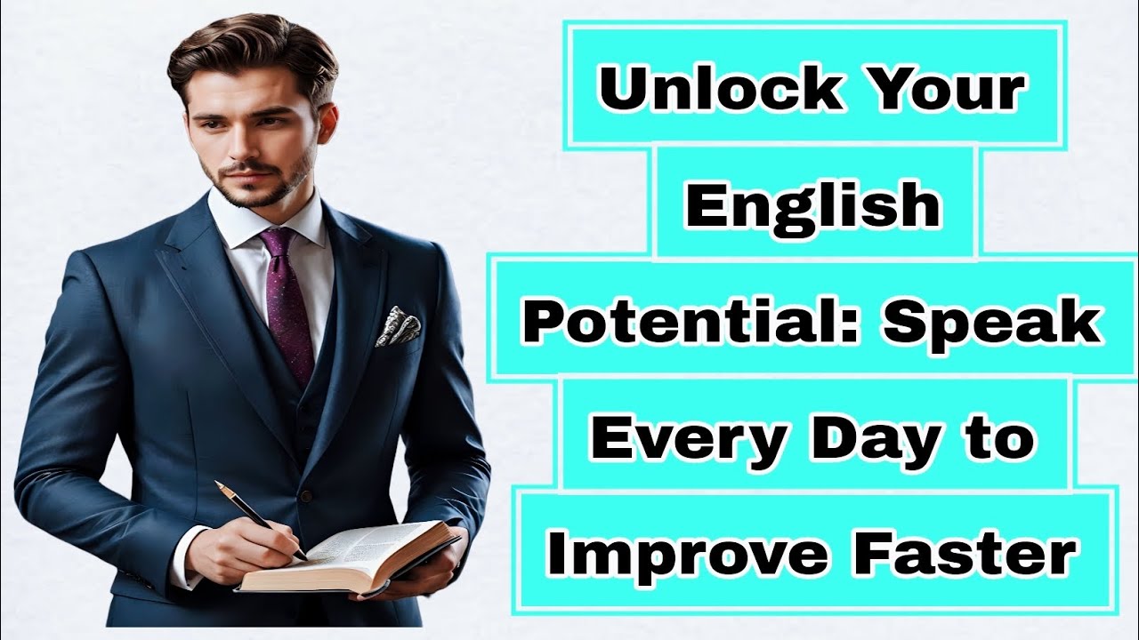 The Power of Speaking English Every Day: A Game-Changer for Your ...
