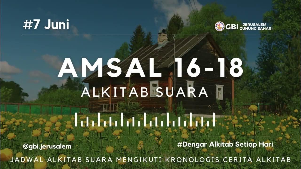 Alkitab Suara - Amsal 16-18 (7 Juni) - YouTube