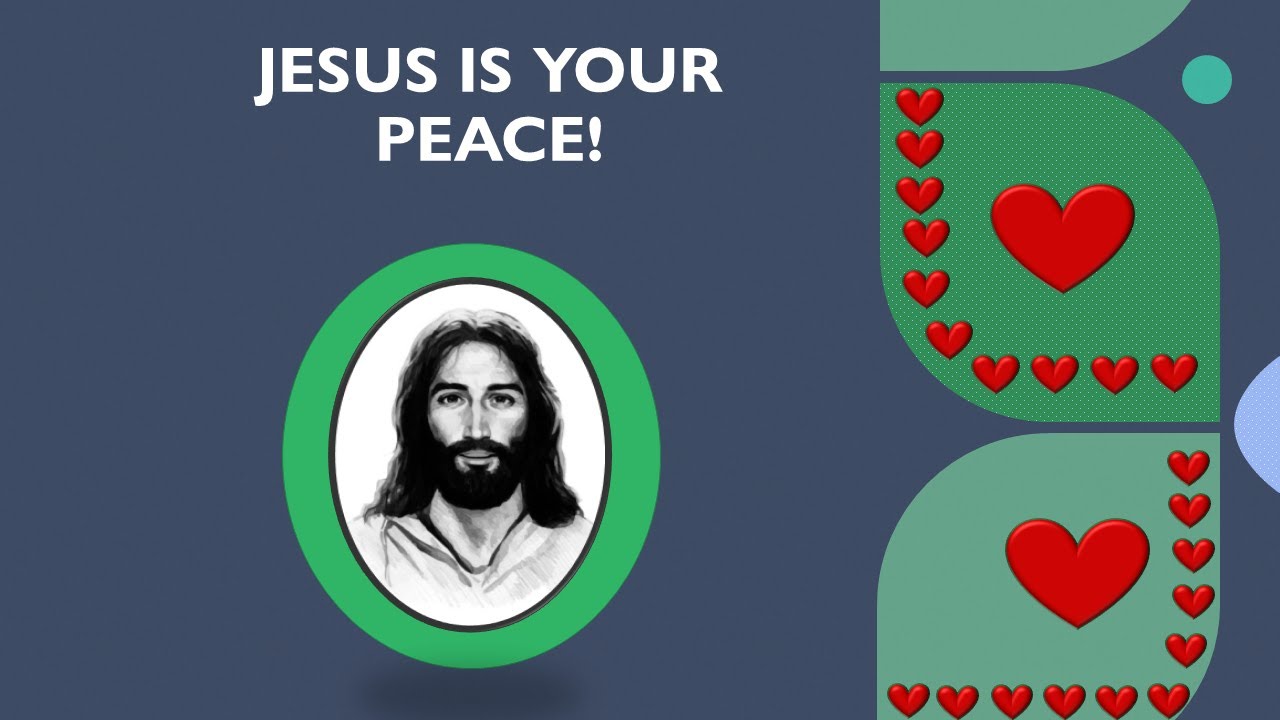 Peace In Jesus Christ (Encouraging and Comforting Bible Verses for ...