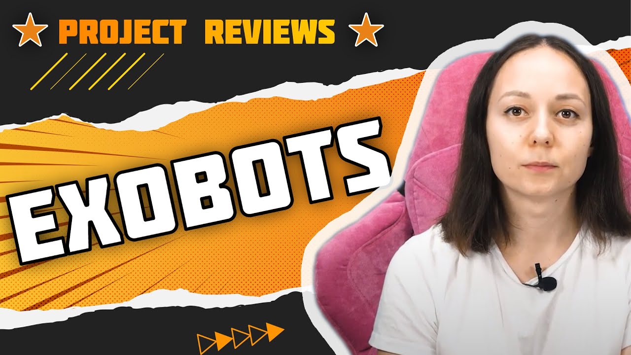 ExoBots - New huge potential Project - YouTube
