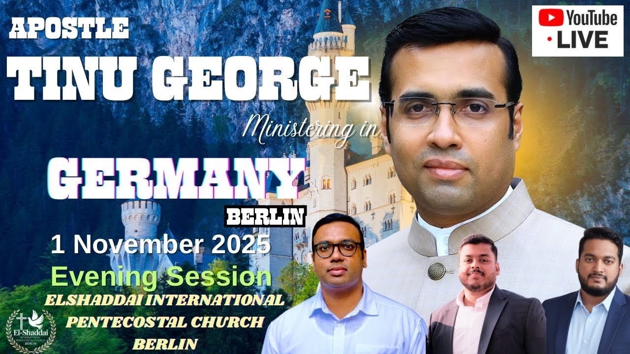 Pastor Tinu George | LIVE | Elshaddai @ Germany | Revival & Deliverance ...
