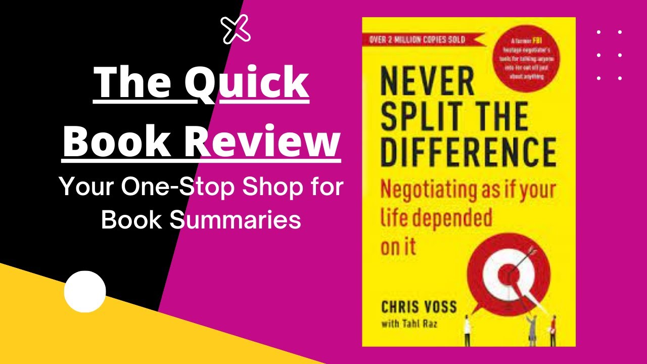 "Never Split the Difference" Book Review: Is it Worth the Read| THE QUICK BOOK REVIEW #TQBR# ...