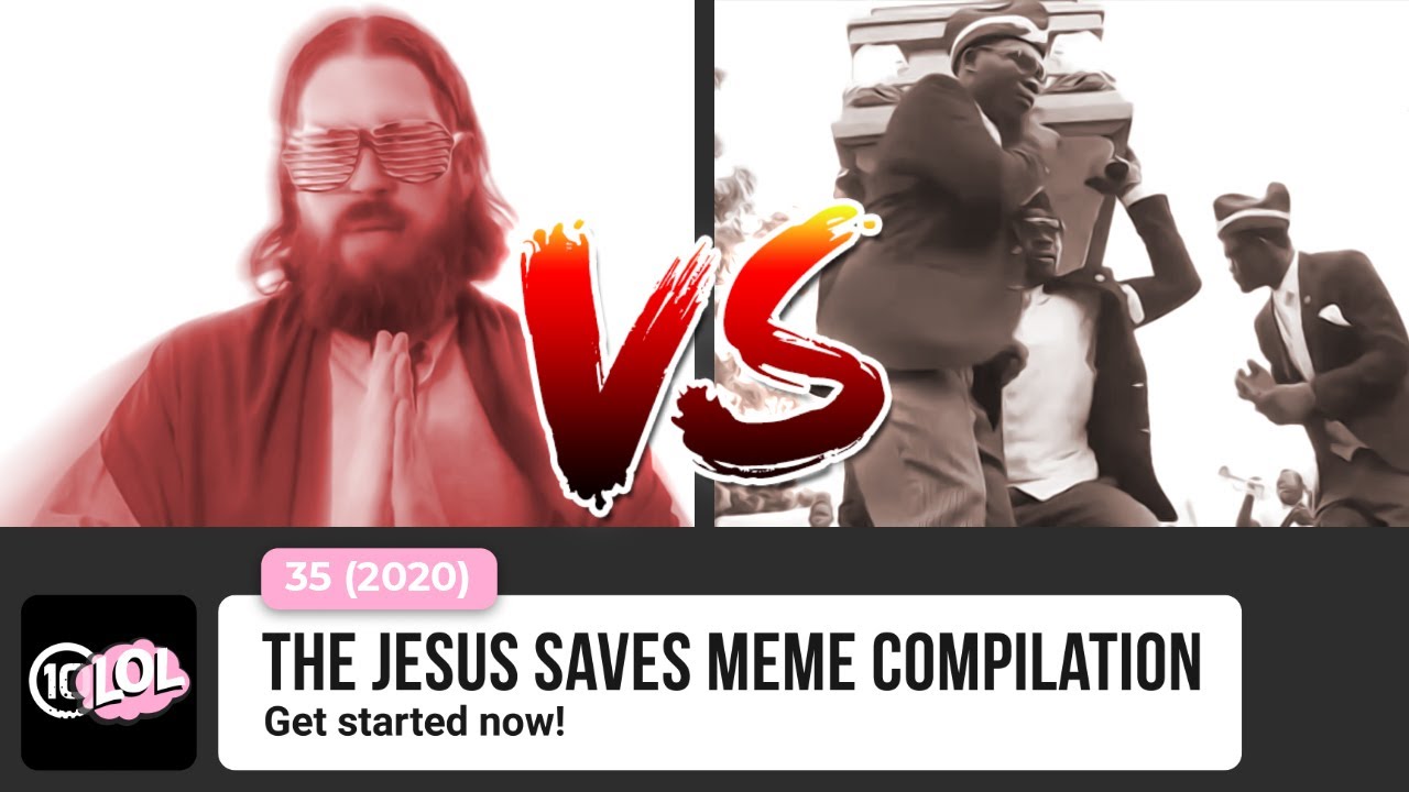 🙏 Jesus Saves Meme Compilation has also known as Jesus Dancing Meme ...