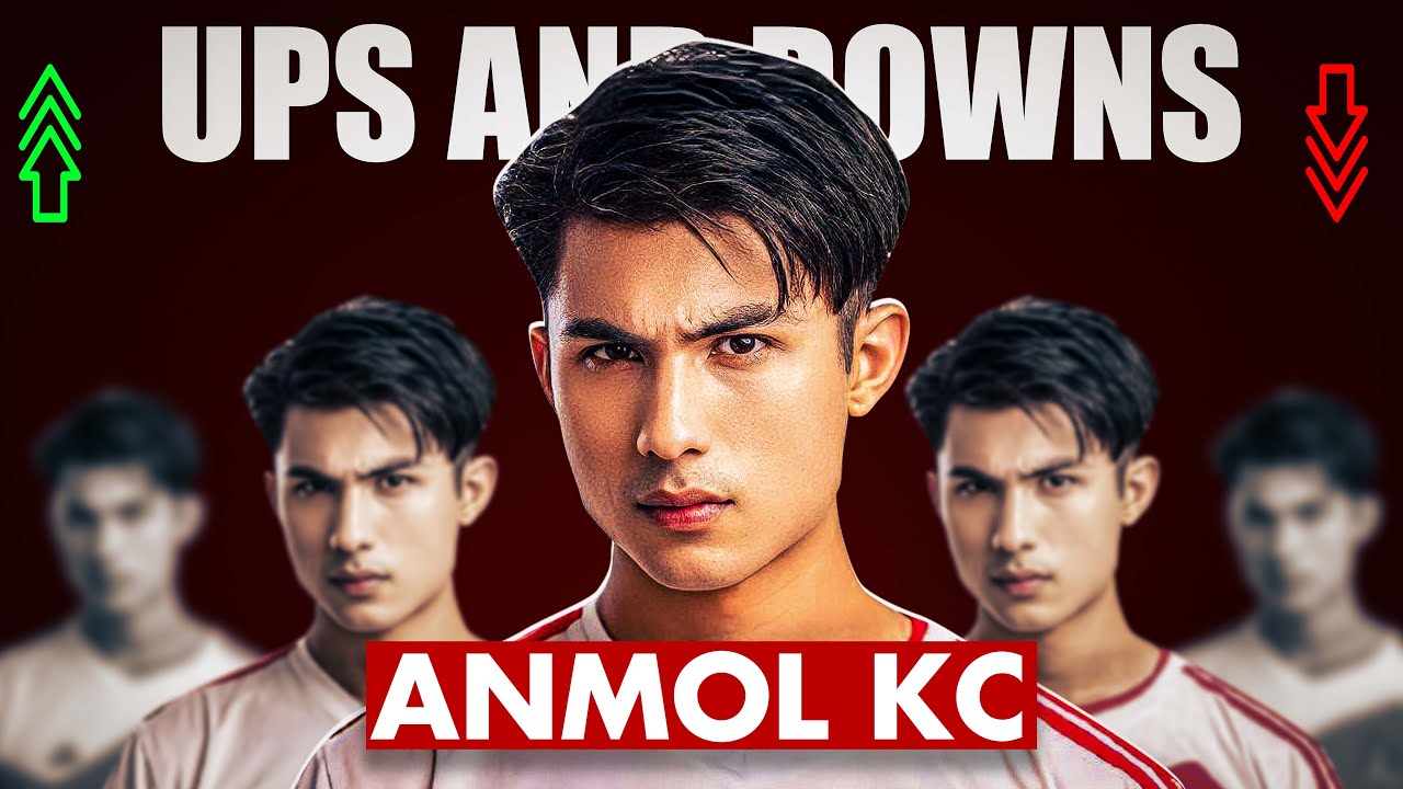 How ANMOL KC's CAREER almost ended - YouTube