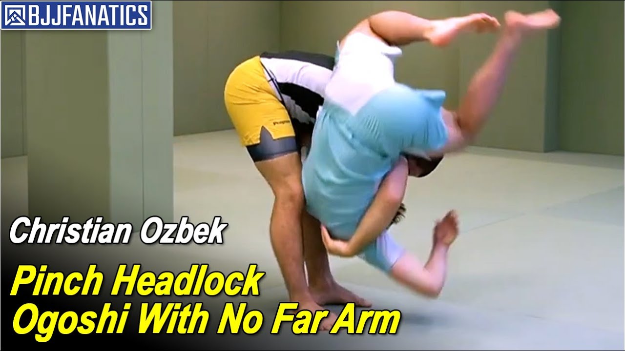 Pinch Headlock O Goshi With No Far Arm by Christian Ozbek - YouTube