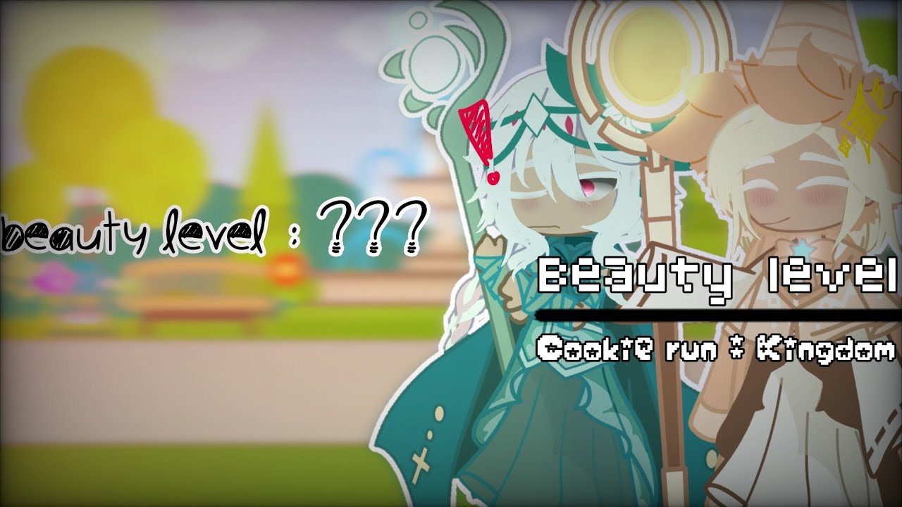 Beauty Level Meme [ Cookie Run Kingdom - Gacha Club ] - YouTube