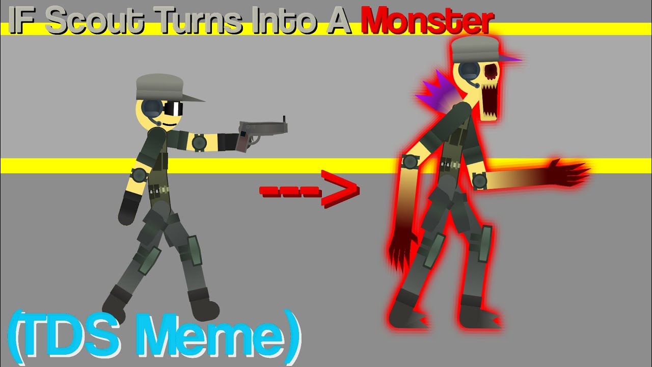 IF Scout Became A Monster - First Encounter (TDS Meme) - YouTube