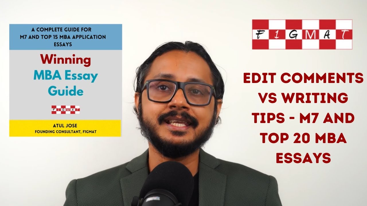 MBA Essays - Edit Comments vs. Writing Tips - YouTube