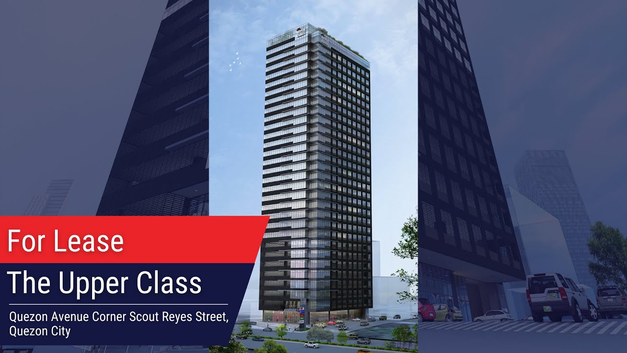 FOR LEASE: The Upper Class Tower - YouTube