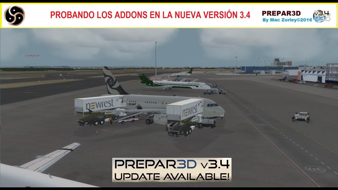 [P3D V3.4] Probando los Addons en la nueva versión 3.4 - YouTube