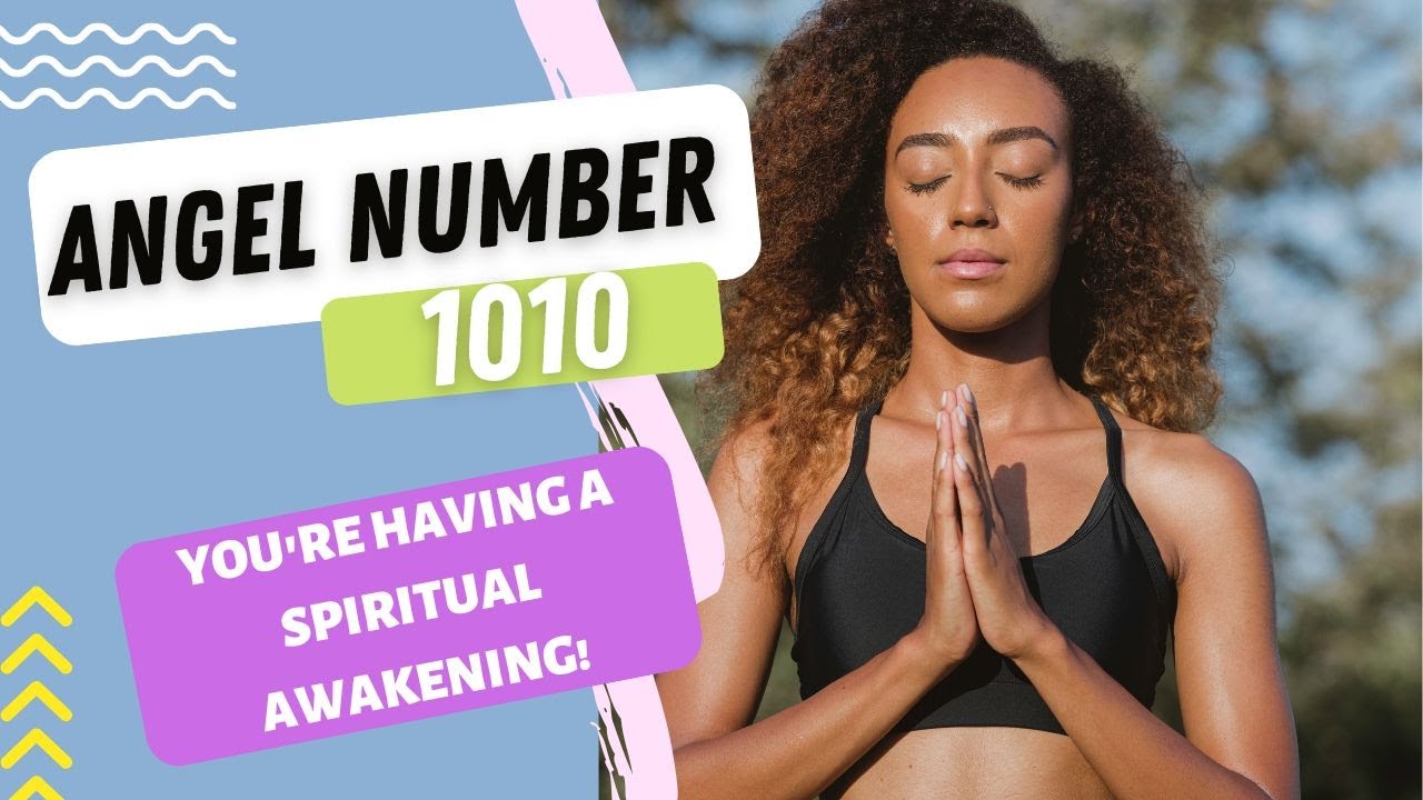 "You're Having A Spiritual Awakening!" Angel Number 1010, Numerology 1010, Spiritual Meaning ...
