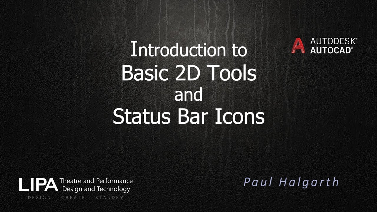 3. Basic 2D Tools and Status Bar Icons - YouTube