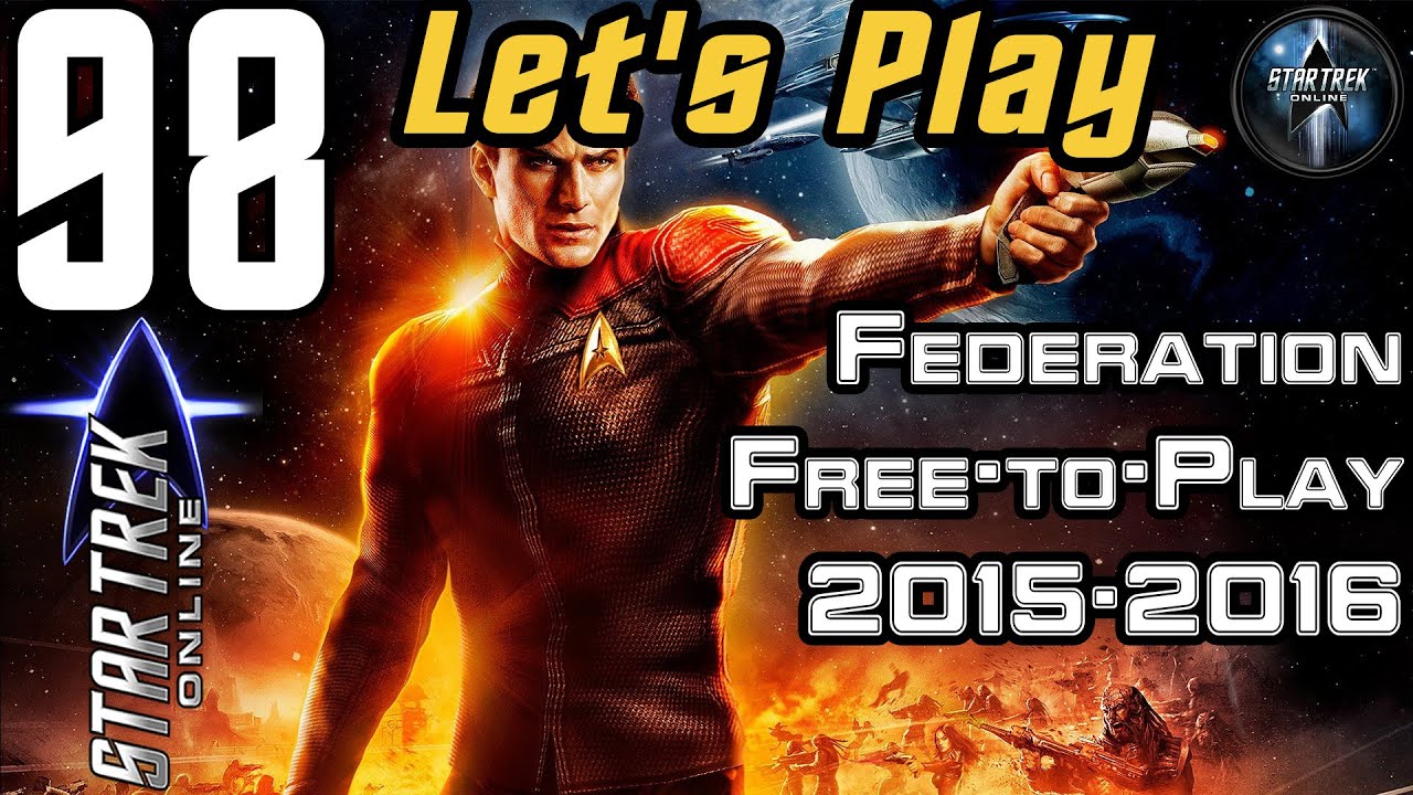 Let's Play Star Trek Online (2015) Federation - 98 - The Temporal Front ...