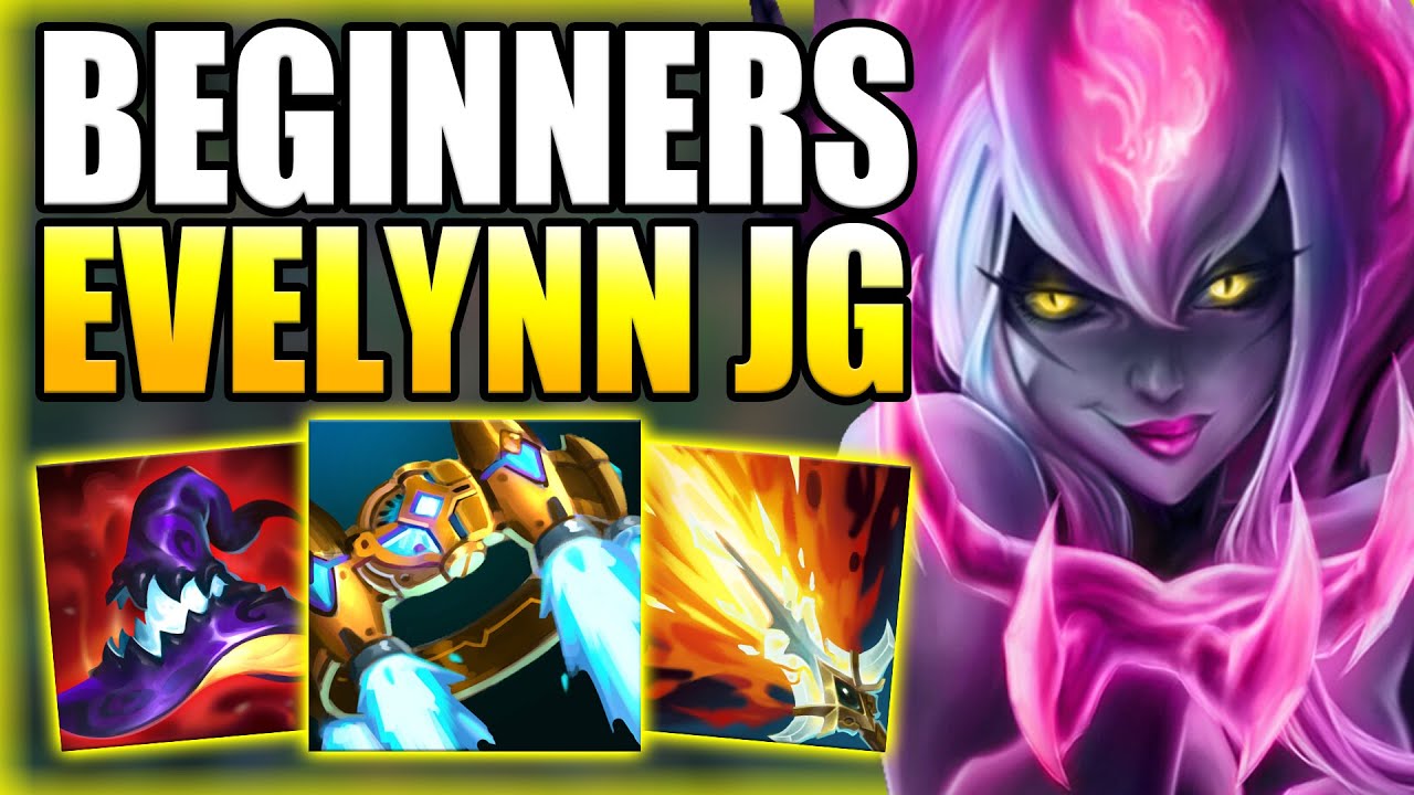 HOW TO PLAY EVELYNN JUNGLE & HARD CARRY GAMES FOR BEGINNERS IN S14 ...