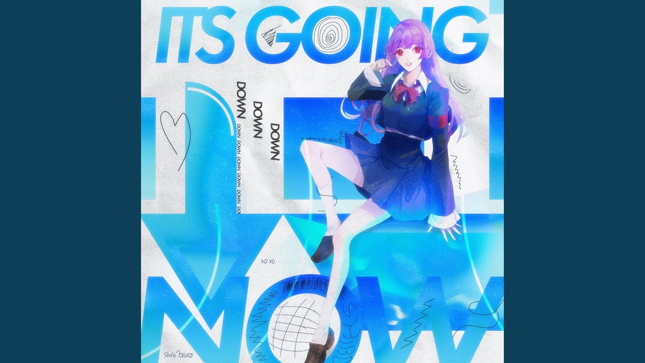 It's Going Down Now (feat. Jen) - YouTube
