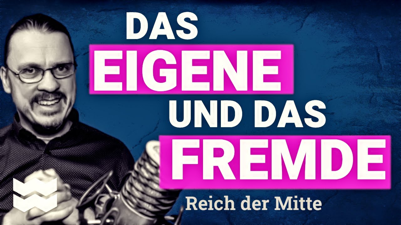 Das EIGENE und das FREMDE | RdM No3 - YouTube