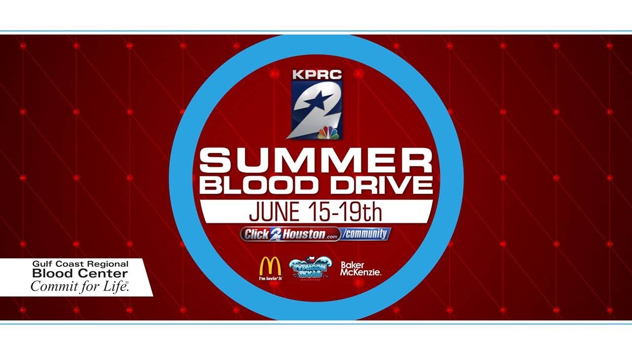KPRC2's Summer Blood Drive - YouTube