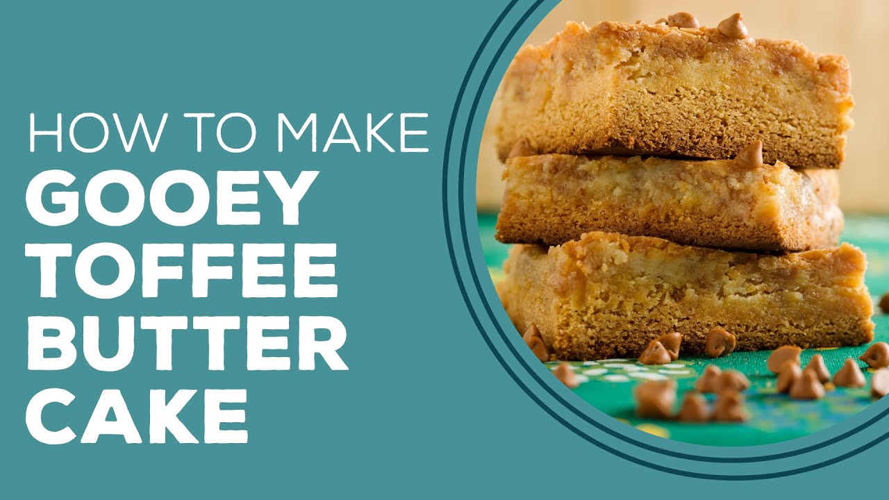 Blast from the Past: Gooey Toffee Butter Cake Recipe | Easy Dessert ...